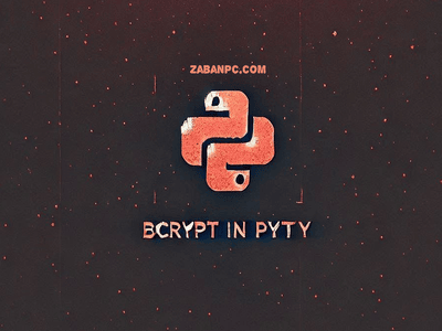 رمزنگاری bcrypt در پایتون » زبان پی سی